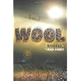 Wool - Omnibus Edition: Howey, Hugh: 9781469984209: Amazon.com: Books