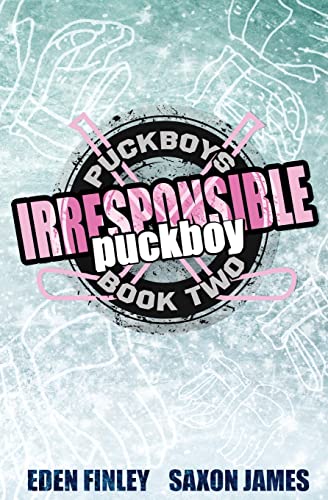 Amazon.com: Irresponsible Puckboy: 9781922741097: Finley, Eden, James ...