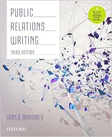 Public Relations Writing: 9780190304652: Amazon.com: Books