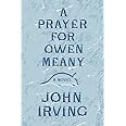 A Prayer for Owen Meany: Irving, John: 9780062299567: Amazon.com: Books