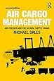 The Air Logistics Handbook: Air Freight and the Global Supply Chain ...
