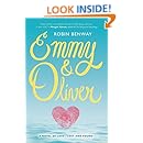 Amazon.com: Emmy & Oliver eBook: Robin Benway: Kindle Store