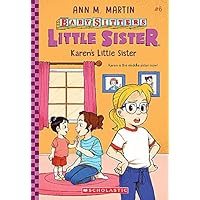 Karen's Worst Day (Baby-Sitters Little Sister, No. 3): Martin, Ann M ...