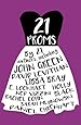 21 Proms: Amazon.co.uk: David Levithan, Daniel Ehrenhaft: Books
