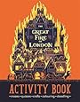 The Great Fire of London: Anniversary Edition of the Great Fire of 1666 ...