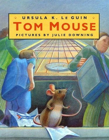 Tom Mouse: Le Guin, Ursula K.: Amazon.com: Books