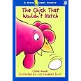 Amazon.com: The Chick That Wouldn't Hatch: 9780152022693: Daniel ...