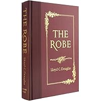 The robe (The World's best reading): DOUGLAS LLOYD, STOREY BARRON ...