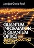 Quantum Information and Quantum Optics with Superconducting Circuits in Oman | Whizz Quantum Theory