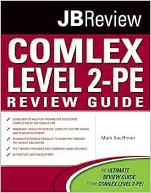 COMLEX Level 2-PE Review Guide (Jbreview): 9780763776541: Medicine ...