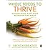 Thrive Energy Cookbook: 150 Functional Plant-based Whole Food Recipes ...