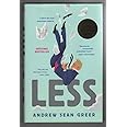Amazon.com: Less (Winner of the Pulitzer Prize): A Novel (The Arthur ...
