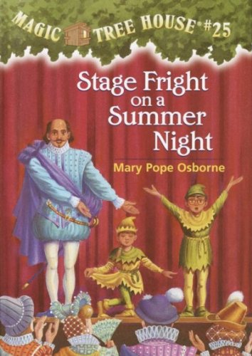 Stage Fright on a Summer Night (Magic Tree House #25) Book Review and ...