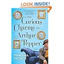 The Curious Charms of Arthur Pepper - Kindle edition by Phaedra Patrick ...