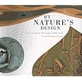 By Nature's Design: An Exploratorium Book: Murphy, Pat, Neill, William ...