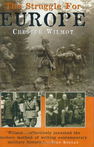The Struggle for Europe: Chester Wilmot: 9781568525259: Amazon.com: Books