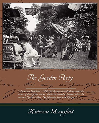 The Garden Party: Mansfield, Katherine: 9781438509822: Amazon.com: Books