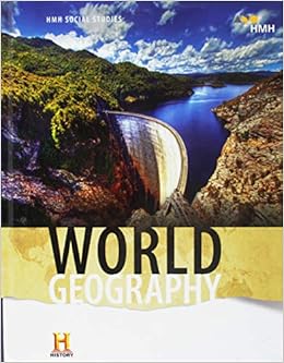 HMH MS Social Studies: World Geography: Student Edition 2019: Houghton ...