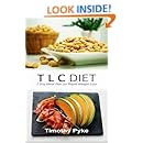 TLC Diet: 7 Day Meal Plan for Rapid Weight Loss: Timothy Pyke ...