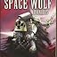 Space Wolf Omnibus: Spacewolf / Ragnar's Claw / Grey Hunter (Warhammer ...
