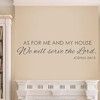 As For Me And My House We Will Serve The Lord Large Wall Decal Sticker ...