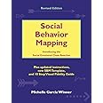Social Behavior Mapping: Edited by Michelle Garcia Winner ...