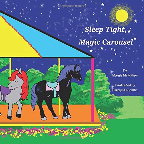 Sleep Tight, Magic Carousel (Sleep Tight Books): McMahon, Margie ...