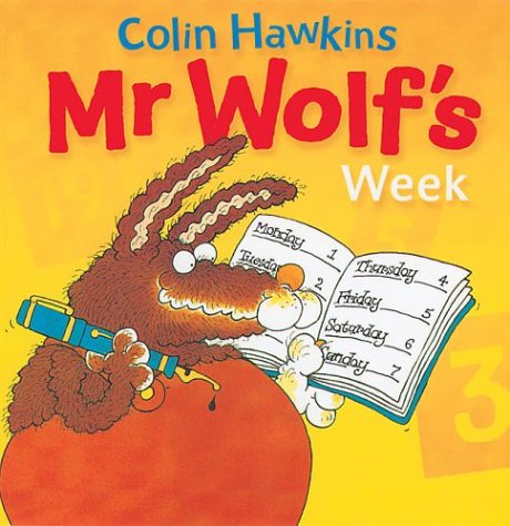 Mr Wolf's Week : Hawkins, Colin: Books - Amazon