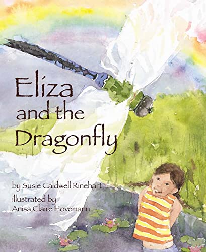Eliza and the Dragonfly: A Nature Book for Kids About Insect Life ...