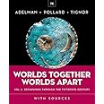 Amazon.com: Worlds Together, Worlds Apart (Volume 1): 9781324063896 ...