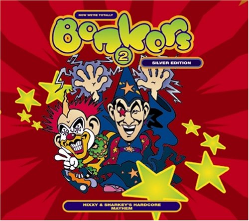 Bonkers 2: Now We Re Totally..: Amazon.de: Musik-CDs & Vinyl