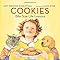 Cookies Board Book: Bite-Size Life Lessons: Amy Krouse Rosenthal, Jane ...