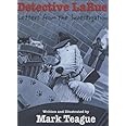 Detective LaRue: Letters from the Investigation: Teague, Mark, Teague ...