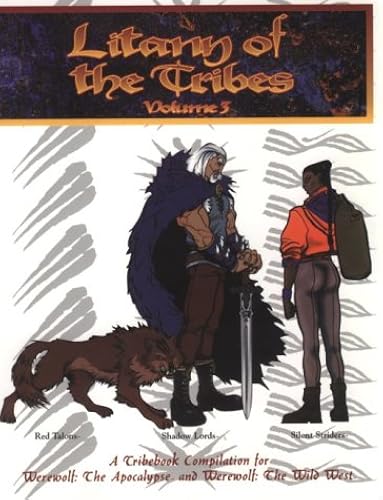 Litany of the Tribes Volume 3: Red Talons - Shadow Lords - Silent ...