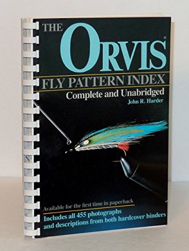 Orvis Fly Pattern Index: Complete and Unabridged: Harder, John R ...
