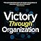 Amazon.com: Victory Through Organization: Why the War for Talent is ...