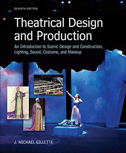 Theatrical Design and Production: An Introduction to Scene Design and ...