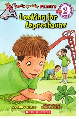 Looking for Leprechauns (Ready, Freddy! Reader, #2): Abby Klein, John ...