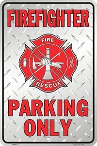 Pride Plates Firefighter Parking Only Sign : Amazon.ca: Home