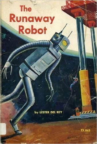 The Runaway Robot by Lester Del Rey | Semicolon