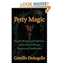 Amazon.com: Petty Magic: Being the Memoirs and Confessions of Miss ...