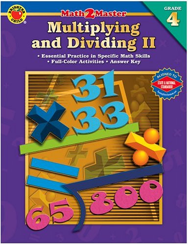 Math 2 Master Multiplying and Dividing II; Grade 4 (Reading Level U ...
