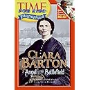 Amazon.com: Time For Kids: Clara Barton: Angel of the Battlefield (Time ...