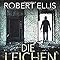 Die Leichenkammer: Amazon.de: Ellis, Robert, Albrecht, Andrea, Laster ...