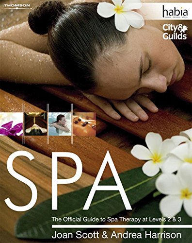 SPA: The Official Guide to Spa Therapy at Levels 2 & 3: Scott, Joan ...