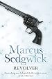 Revolver: Amazon.co.uk: Marcus Sedgwick: 9781444000054: Books