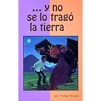 Y No Se Lo Trago LA Tierra (Spanish Edition): Tomas Rivera ...