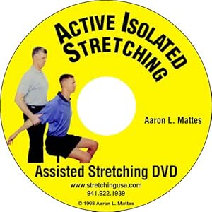Amazon.com: Active Isolated Stretching: Assisted Stretching DVD: Aaron ...
