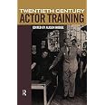 Twentieth-Century Actor Training: Hodge, Alison: 9780415194525: Amazon ...