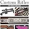 Custom Rifles of Great Britain: Amazon.co.uk: Potts, Bruce ...
